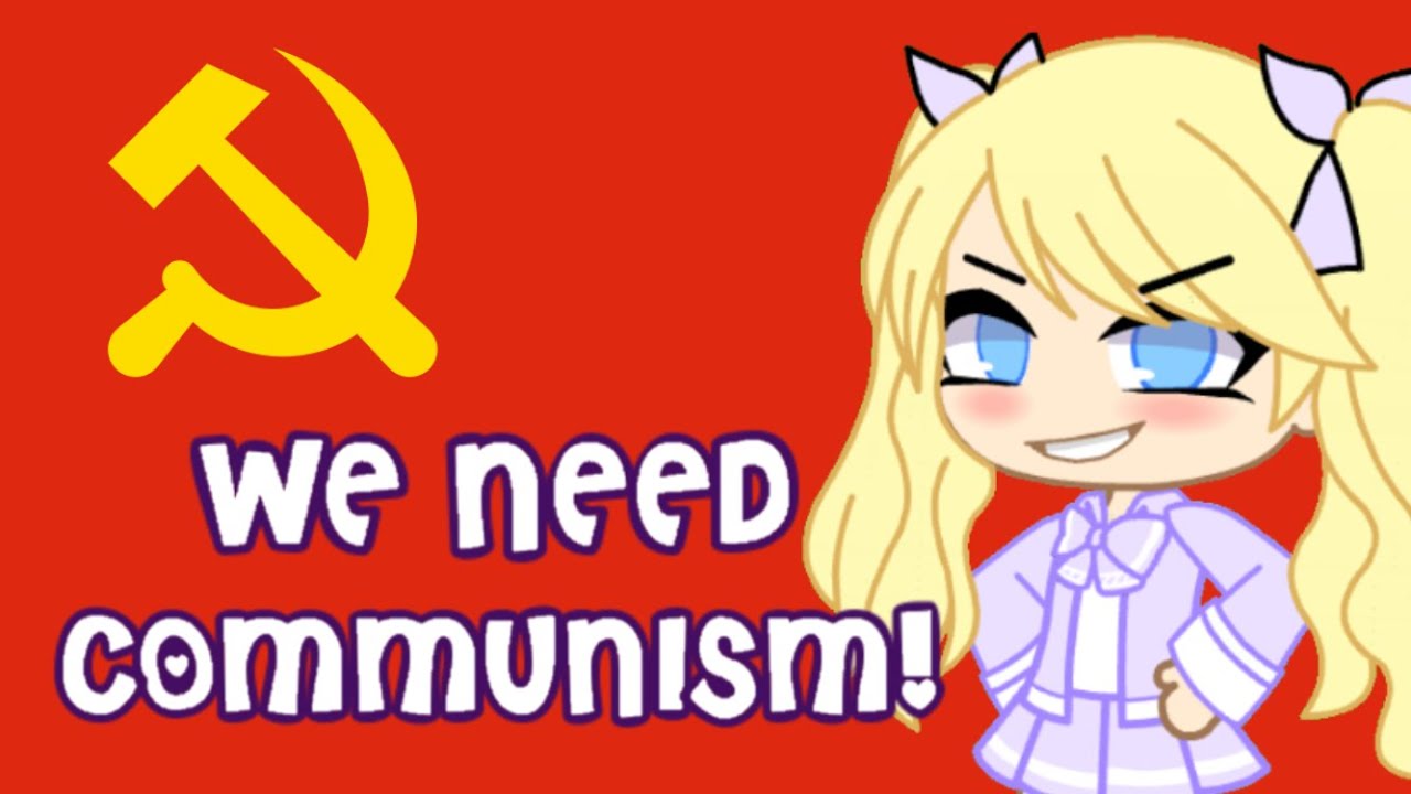WE NEED COMMUNISM!!! - YouTube