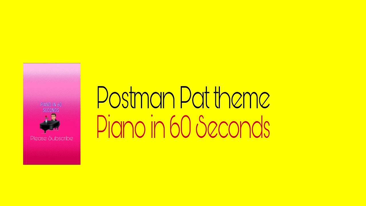 Postman Pat theme tune on Piano - YouTube