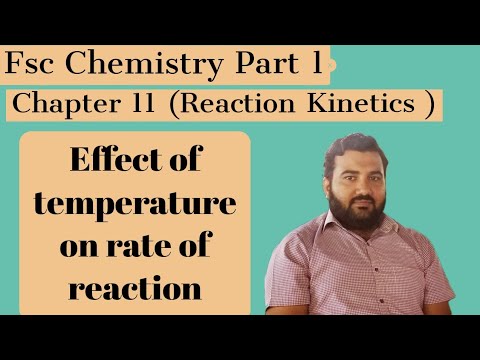 Effect of temperature on rate of reaction | 1st year chemistry chemical ...