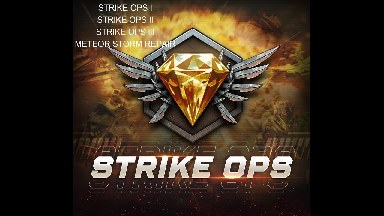 WAR COMMANDER, STRIKE OPS I, II, III, STRIKE OPS BONUS, METEOR STORM ...