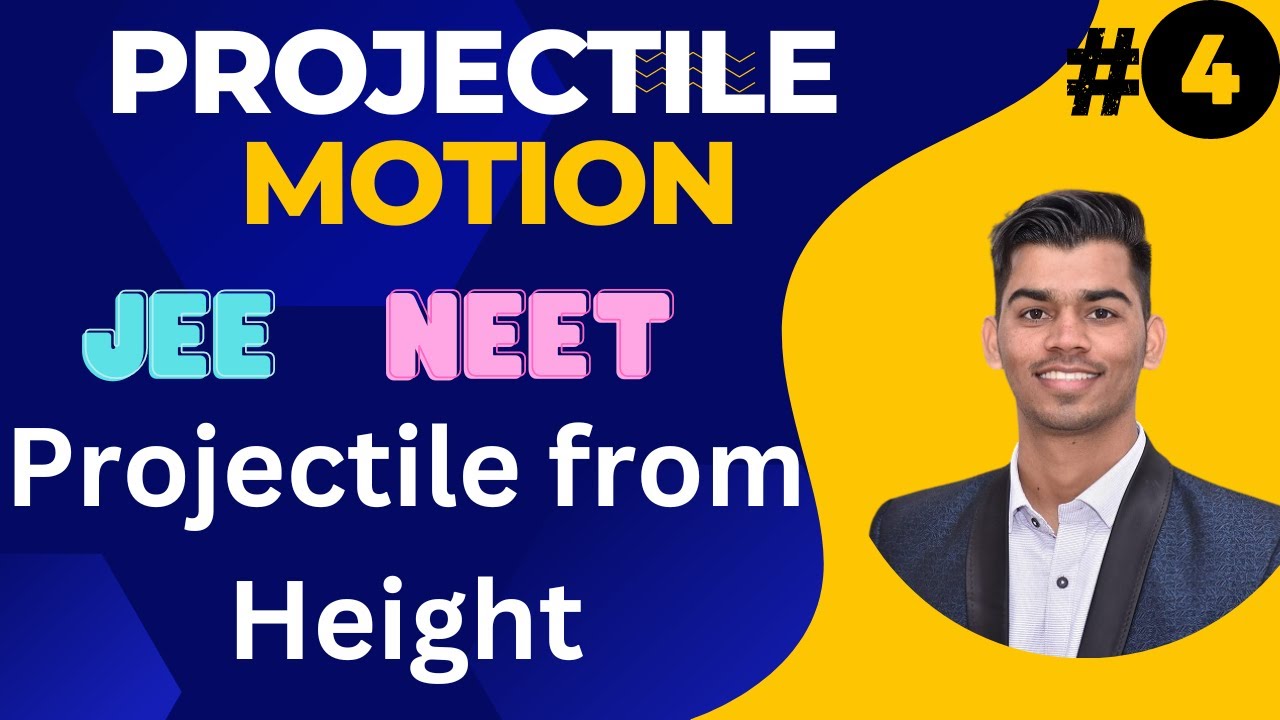04_Projectile motion, Projectile from height | Orito Education | JEE | NEET - YouTube
