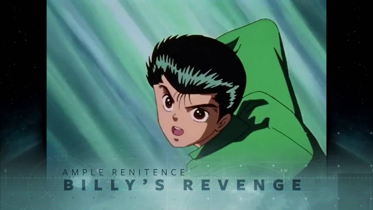 AR's Toonami Beats: "Billy's Revenge" - Yu Yu Hakusho Fanmade Bumps ...