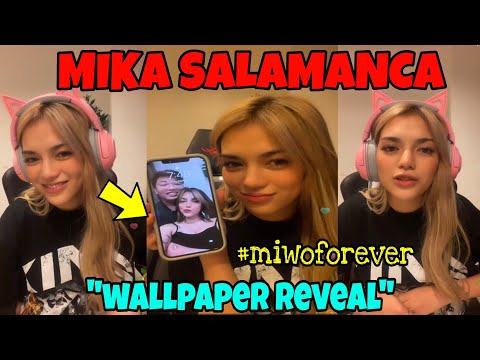 MIKA SALAMANCA❤️ (WALLPAPER REVEAL) BIGO LIVE PART4 w/ MITCH LINGAT & HANNAH | #MIWOFOREVER❤️