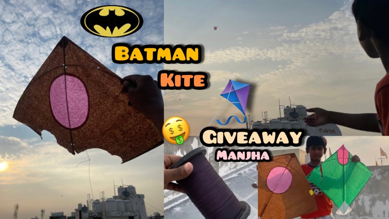 Kite Flying 🪁 I Batman kite I SUBSCRIBE I Manjha giveaway 🤑 on monday I ...