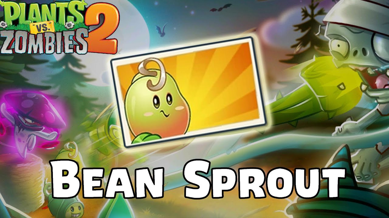 Plants Vs Zombies 2 - Pvz 2 10.8.1 - Bean Sprout - Premium Plant - Best ...
