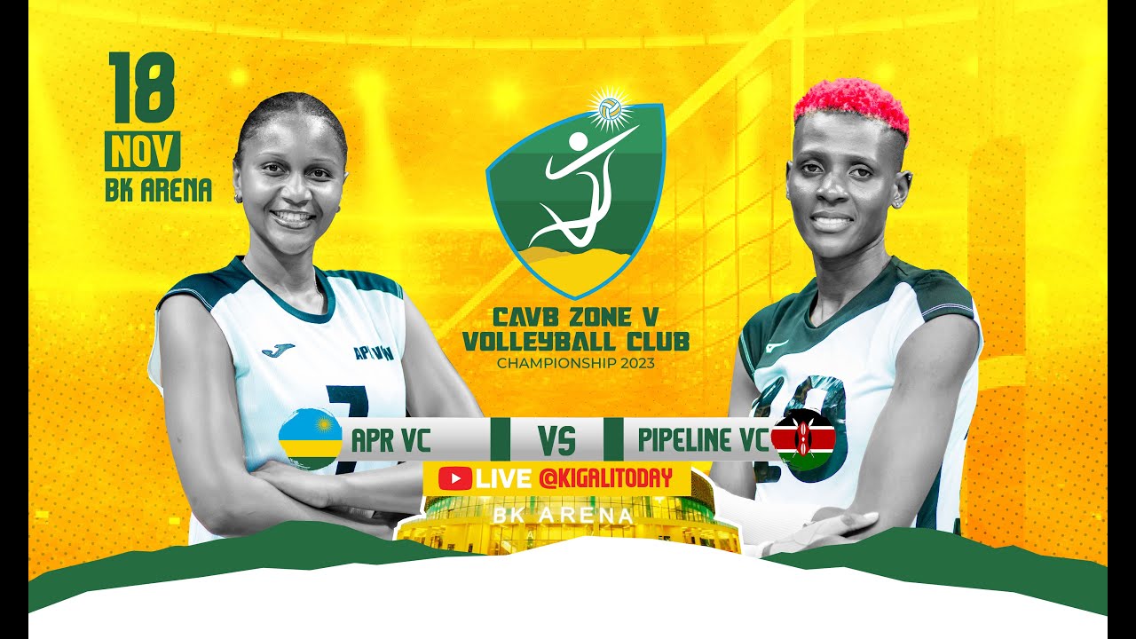 🇷🇼APR WVC VS 🇰🇪PIPELINE WVC | CAVB ZONE 5 VOLLEYBALL CLUB CHAMPIONSHIP ...
