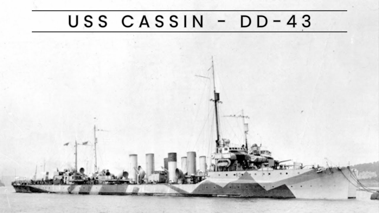 USS Cassin DD-43 (Destroyer) - YouTube