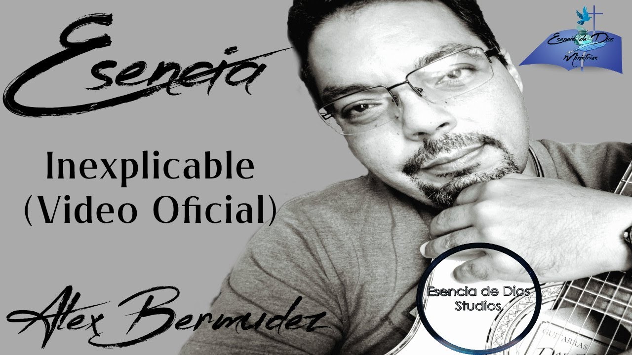 Inexplicable - Alex Bermudez (Video Oficial) - YouTube