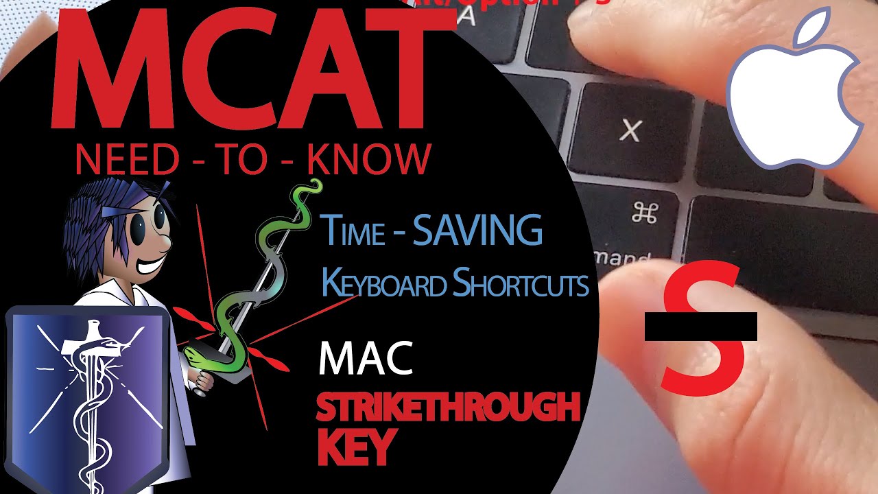 Strikethrough Shortcut, MAC: MCAT NEED-TO-KNOW - YouTube
