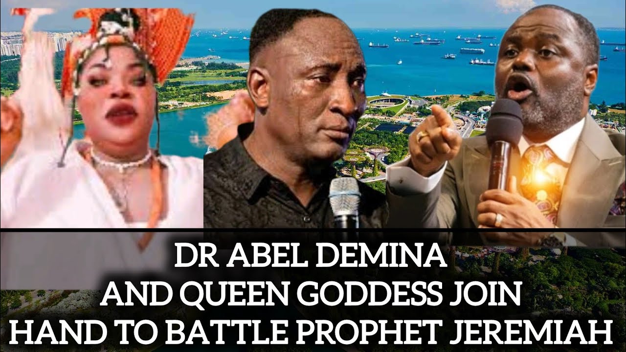 DR ABEL DEMINA AND QUEEN GOODE JOIN HAND TO BATLE PROPHET JEREMIAH ...