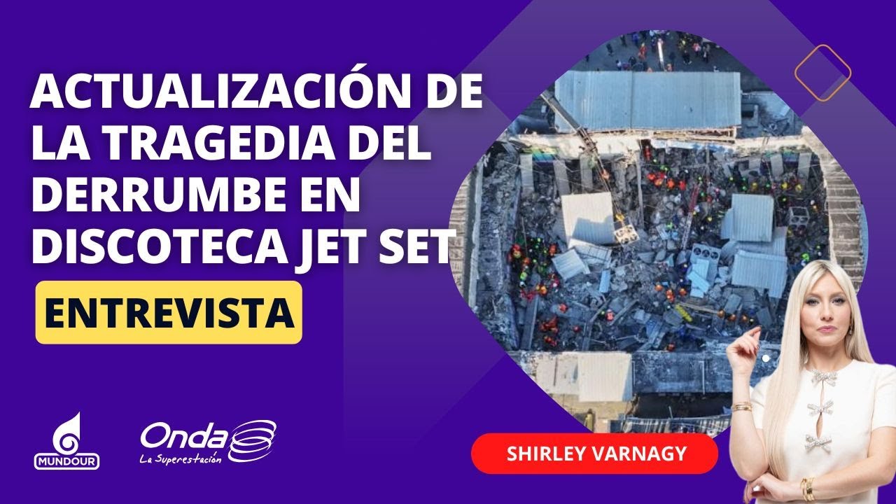 🎙️ Reporte del derrumbe en Jet Set a más de 72 horas de la tragedia ...