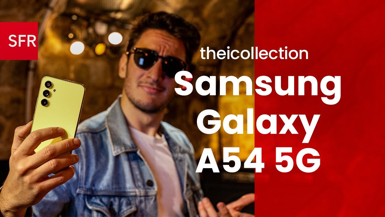 Samsung Galaxy A54 5G chez SFR : Écran Lumineux, Résistance à l'Eau ...