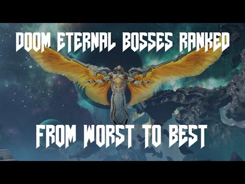 Ranking the Bosses of DOOM Eternal from Worst to Best