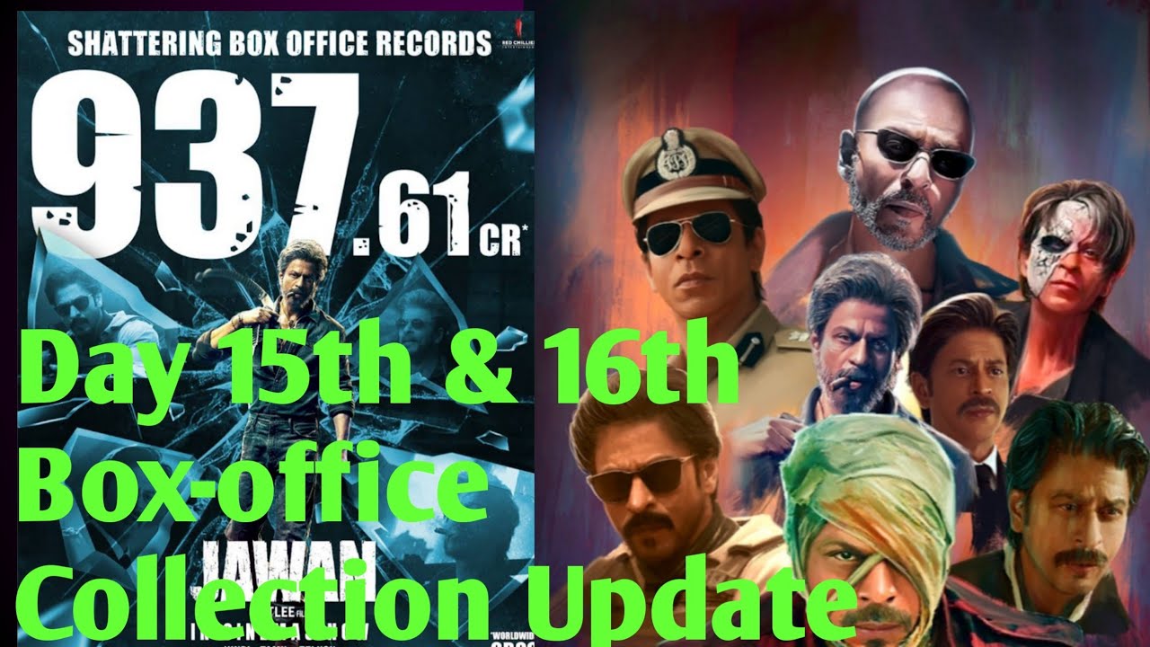 || Jawan World Wide Collection|| Jawan Day 15th & 16th Collection ...