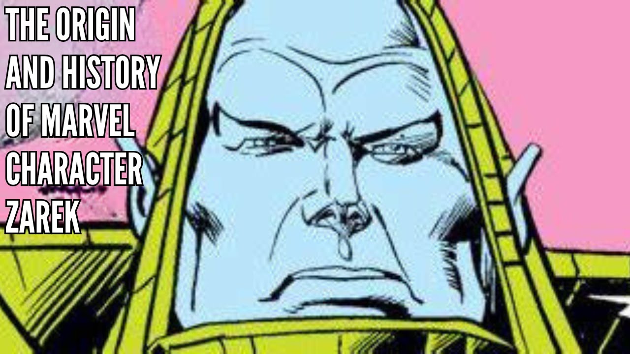 The Origin and History of Marvel Character Zarek - YouTube