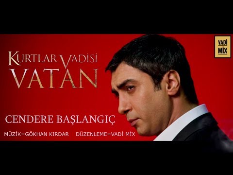 Kurtlar Vadisi Vatan Cendere Başlangıç Müziği (Yüksek Kalite)