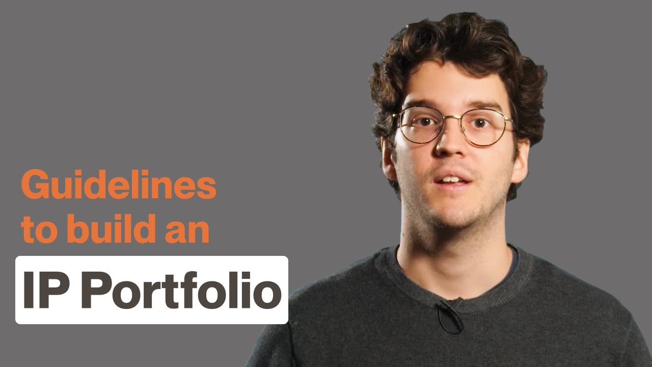 How to build an IP portfolio - YouTube