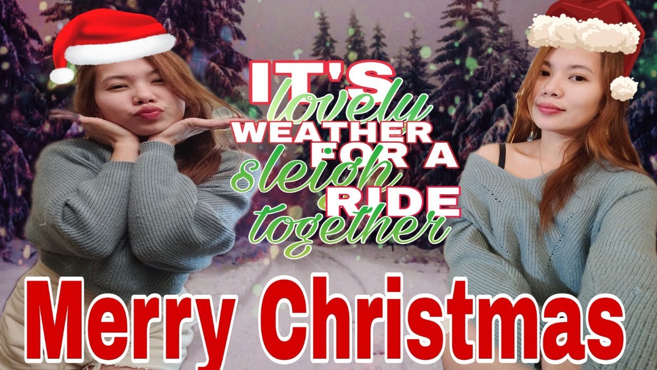 Its Lovely Weather for a Sleigh Ride Together💕 - YouTube