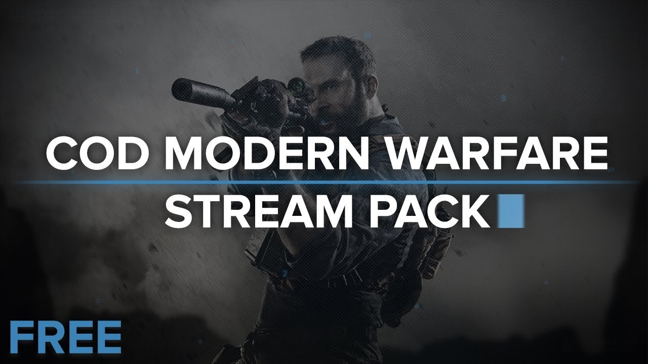 Call Of Duty : Modern Warfare // Stream Pack [FREE] - YouTube