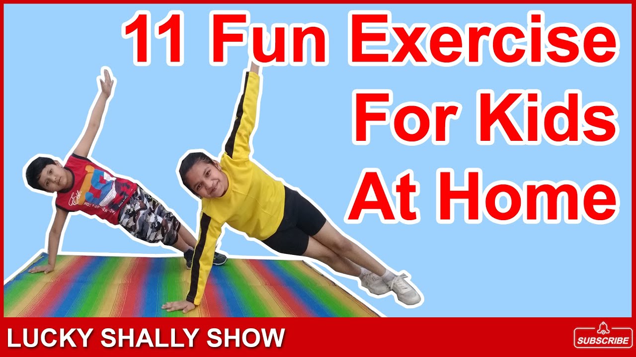 11 Fun Exercises For Kids At Home - Kids Exercise Class - YouTube