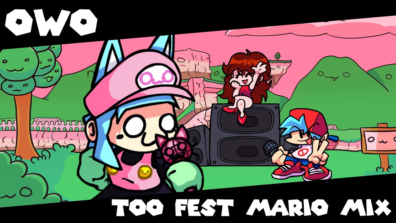 OwO - Too Fest Mario Mix (Ft. @jokerr2084 & @FriedFrick ) - YouTube