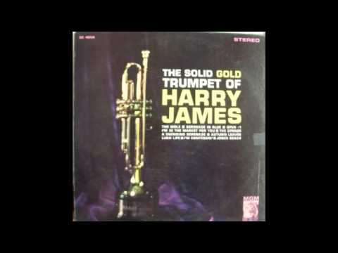 Harry James And Orchestra – The Solid Gold Trumpet Of Harry James ...