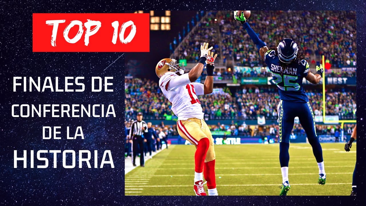 TOP 10 - LAS MEJORES FINALES DE CONFERENCIA DE LA HISTORIA | NFL RETRO ...