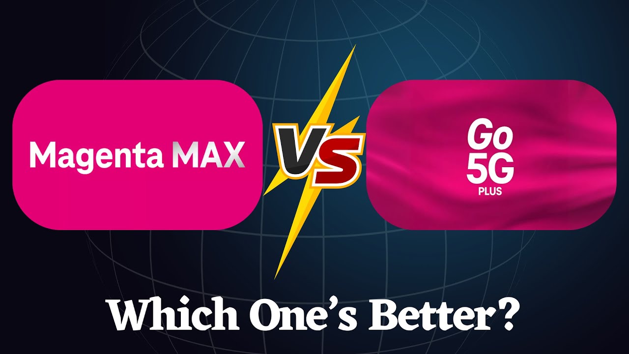 T-Mobile Go5G Plus vs Magenta Max: What’s the Difference & Which One’s ...