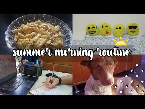 SUMMER VACATION MORNING ROUTINE 🌻 - YouTube