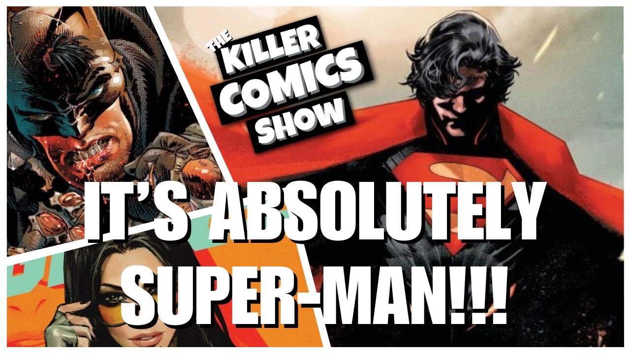 The Killer Comics Show Season 5 | DC COMICS | REVIEWS | SUPERMAN - YouTube