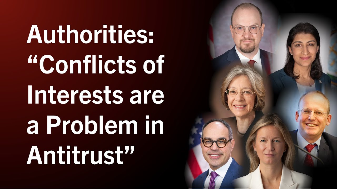 Authorities: “Conflicts of Interest are a Problem in Antitrust” - YouTube