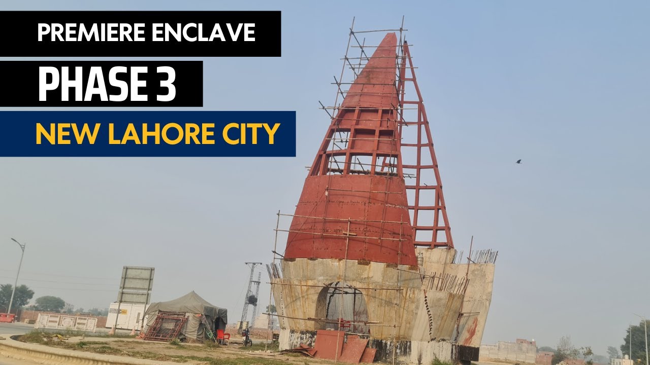 New Lahore City Premier Enclave Phase 3 | Latest Updates - YouTube