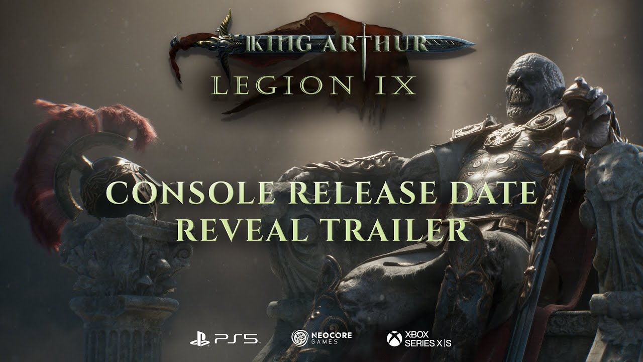 King Arthur: Legion IX - Cinematic Console Release Date Trailer - YouTube