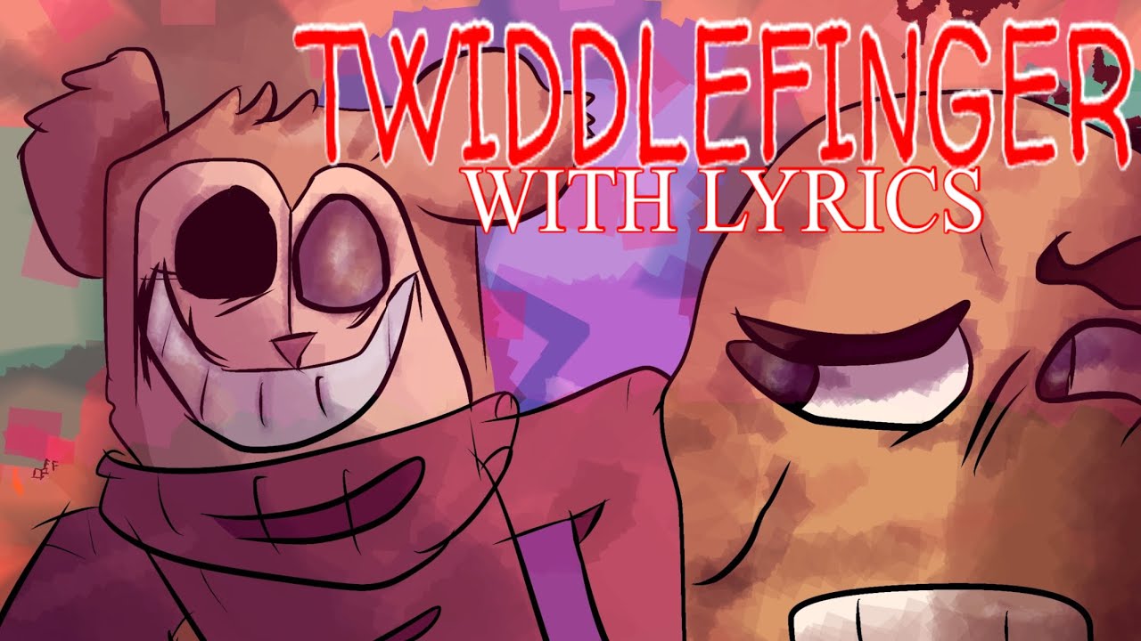 Twiddlefinger with Lyrics - Twiddlefinger - YouTube