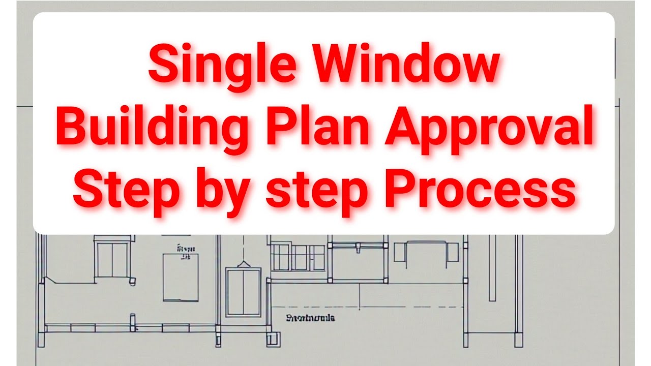 Single Window Portal Building Plan Approval Step by step process in ...