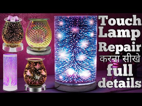 how to repair touch lamp How to repair touch lamp touch lamp kese ...
