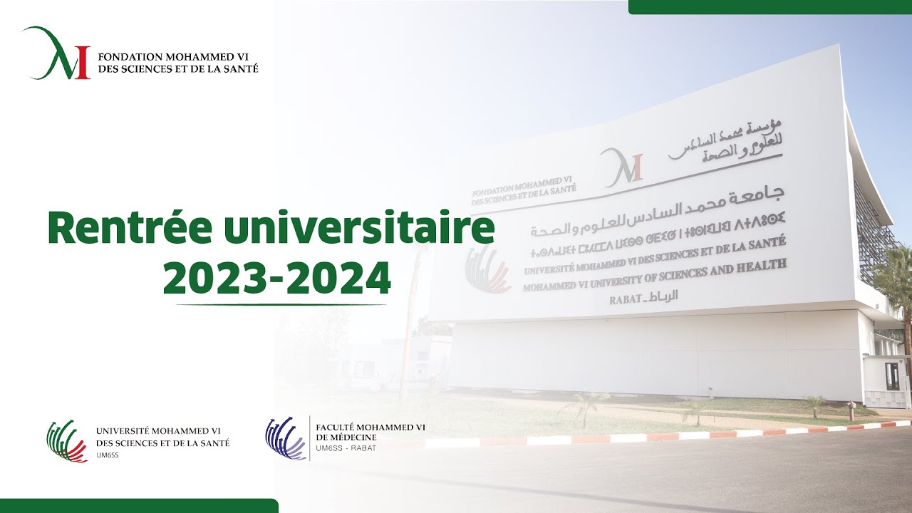 Campus UM6SS Rabat - Rentrée universitaire 2023-2024 - YouTube