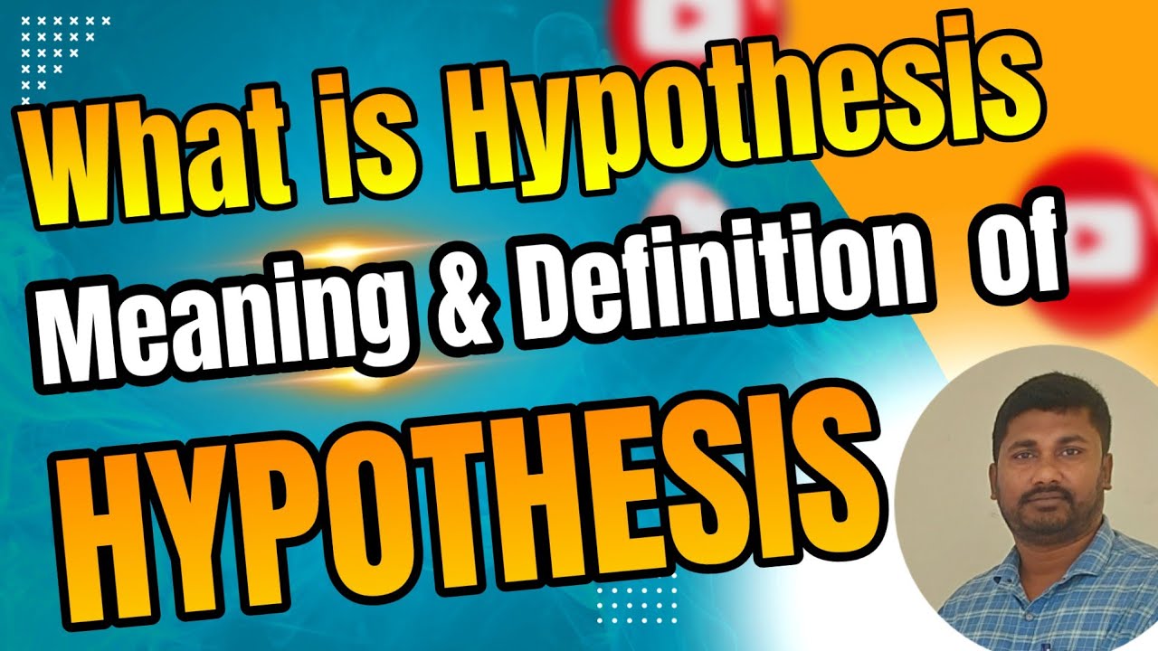 What is Hypothesis || Meaning and Definition of Hypothesis || - YouTube