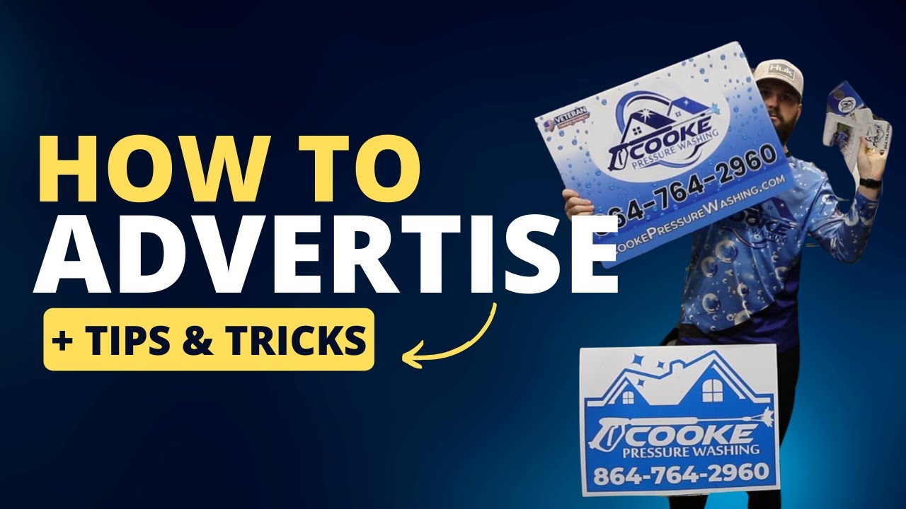 How To Advertise Your Pressure Washing Business - YouTube