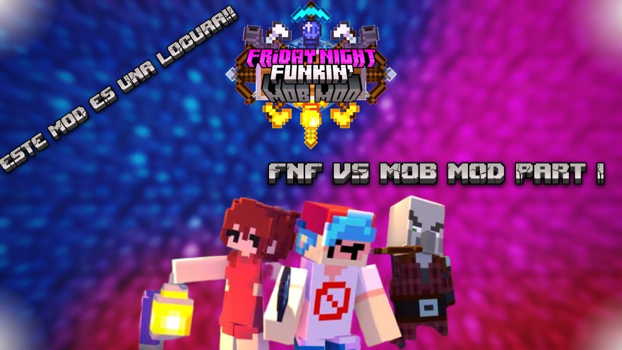 Este mod es una locura y lo mejor de fnf y minecraft juntos !! FNF VS ...