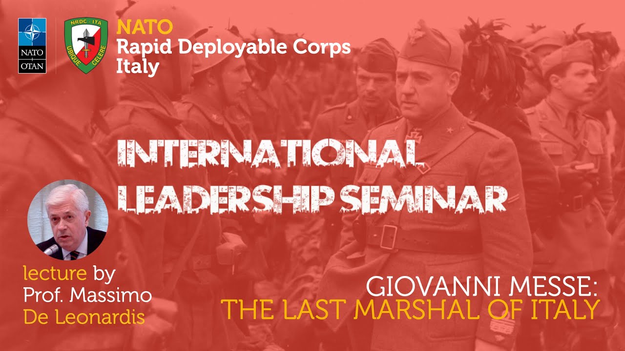 NRDCITA lecture: Giovanni Messe - the last marshal of Italy by Prof ...