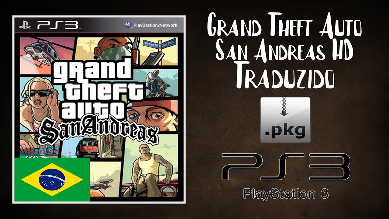 Grand Theft Auto San Andreas HD PT-BR PS3 PKG - YouTube