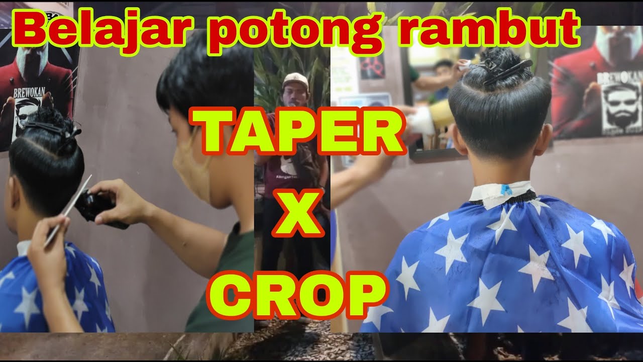 Taper x Crop || Belajar Potong Rambut Tulungagung #haircut - YouTube