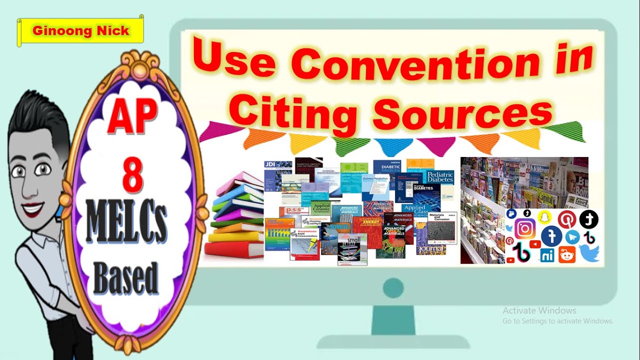 MELCs BASED ││USE CONVENTIONS IN CITING SOURCES ││AP 8 - YouTube