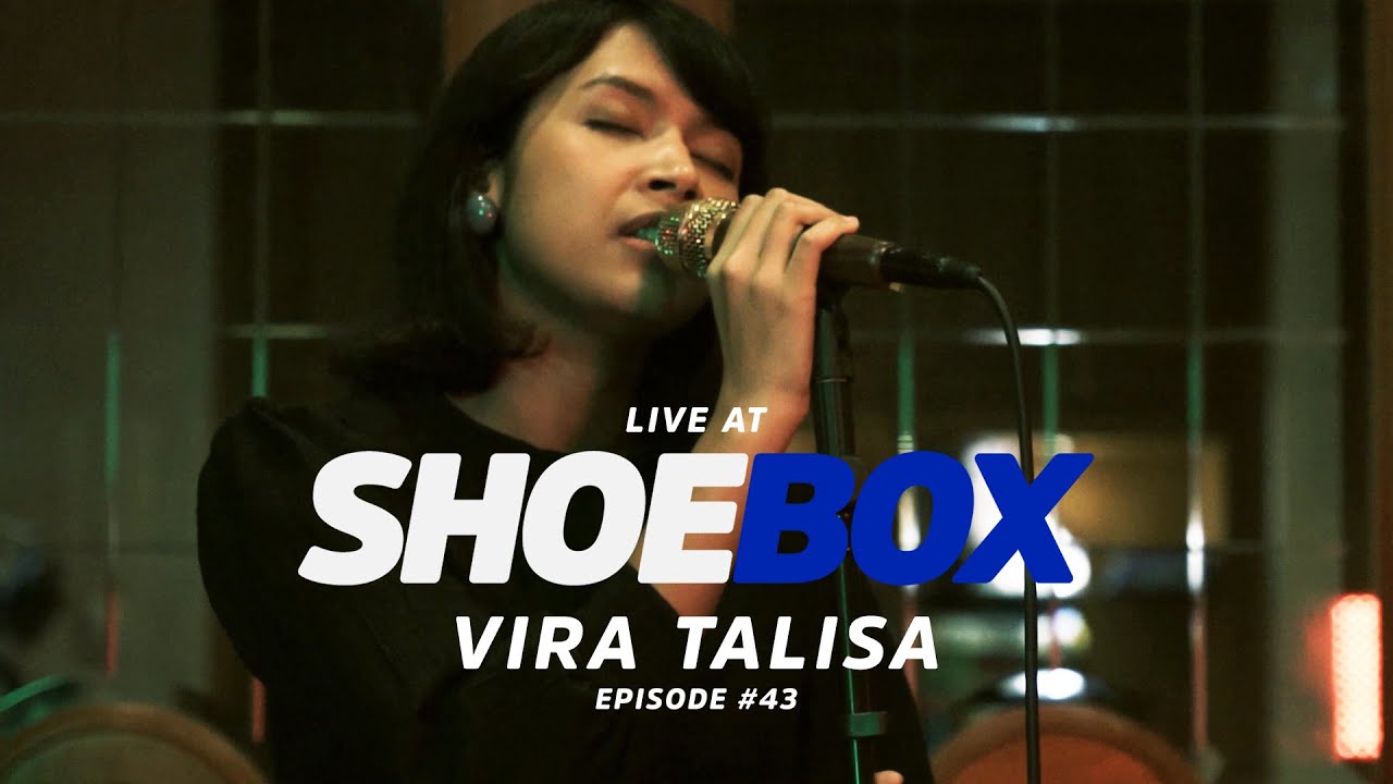 Vira Talisa Live at Shoebox Sessions | Shoebox #43 - YouTube