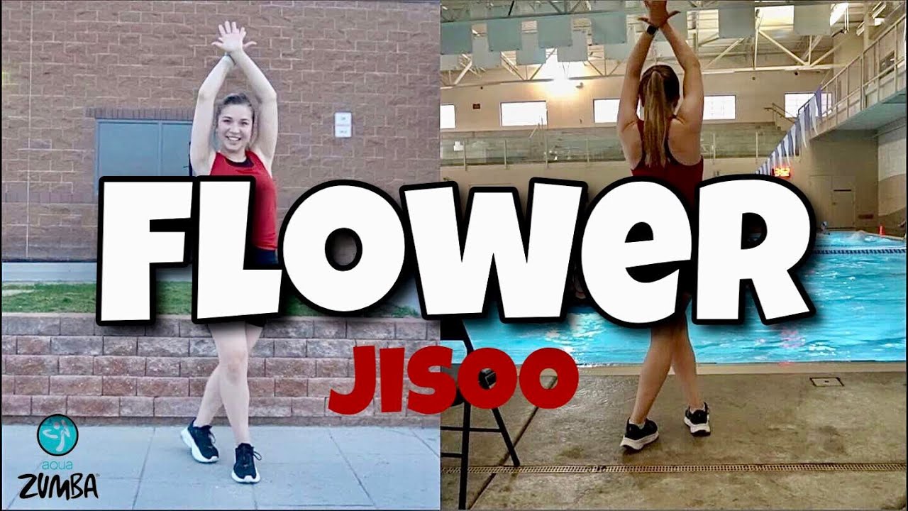 Aqua Zumba® - FLOWER - Jisoo (K-Pop/Pre-Cool Down) - YouTube