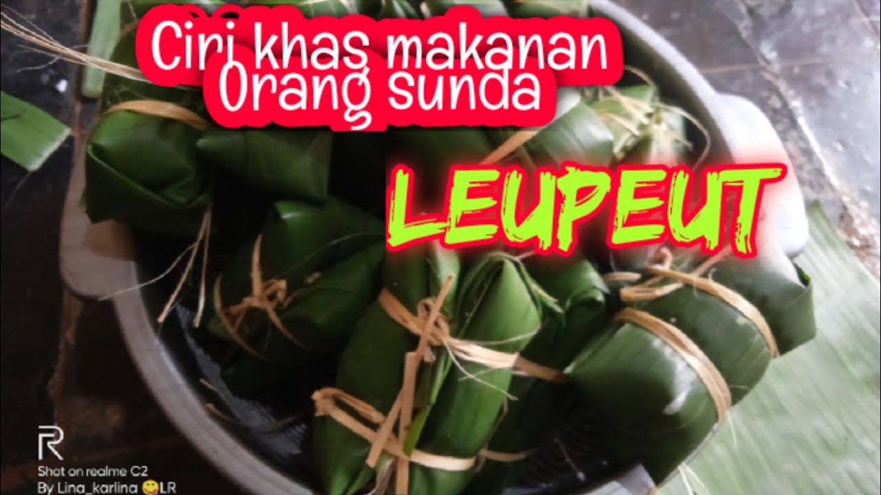 LEUPEUT Ciri khas makanan sunda | Karlina Chanell - YouTube