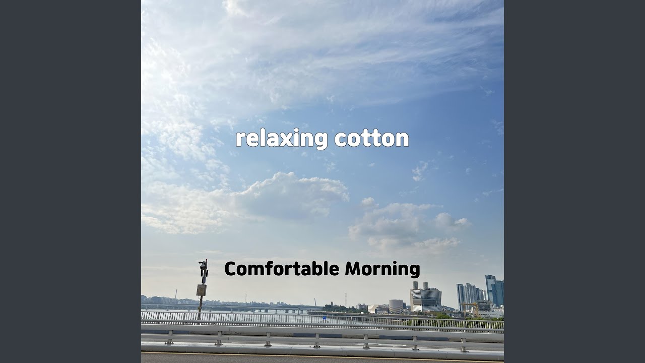relaxing cotton - YouTube