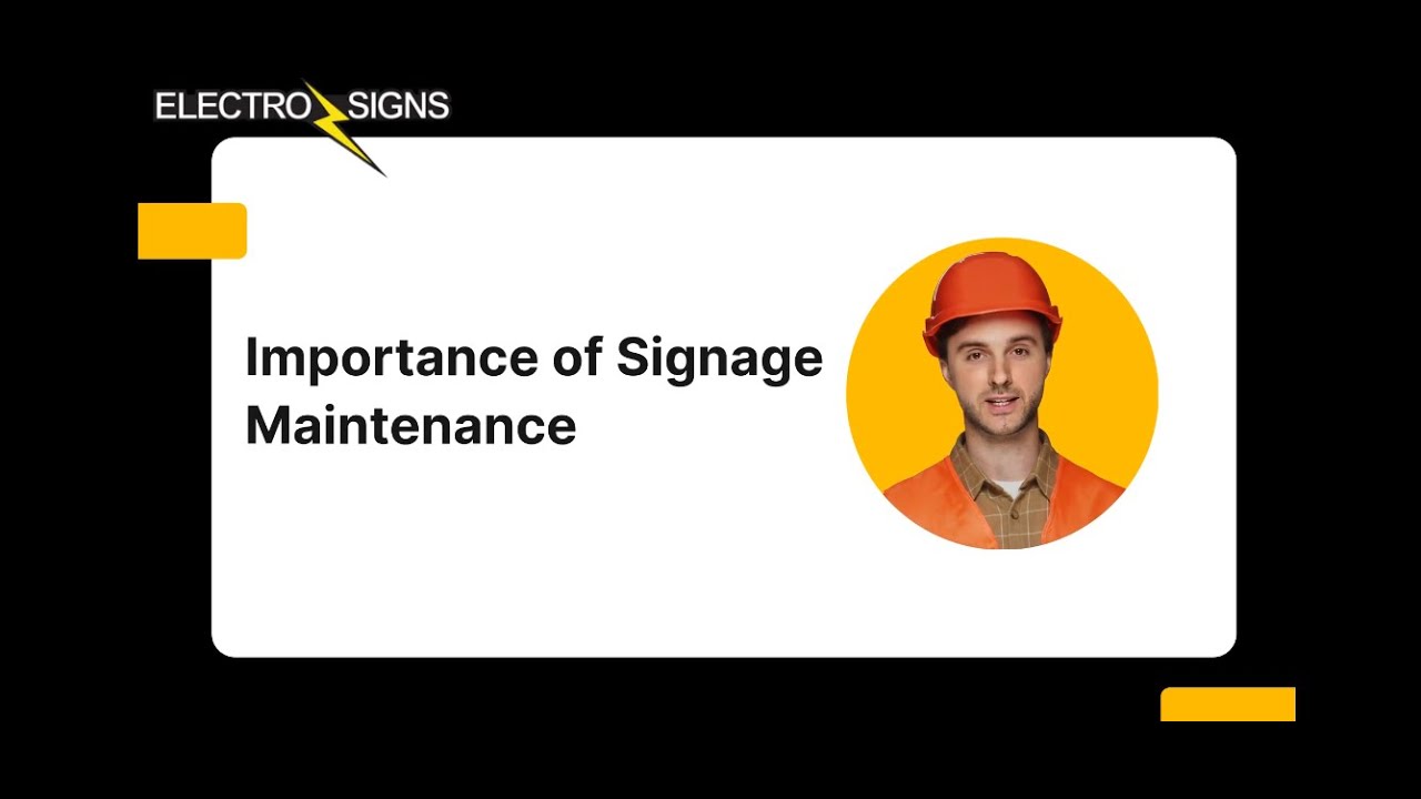 Signage Maintenance: How To Keep Your Signage in Good Condition - YouTube