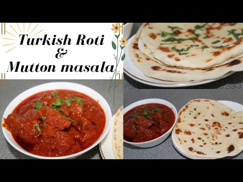 Turkish Roti recipe | mutton masala in tamil | Homemade Roti | mutton ...